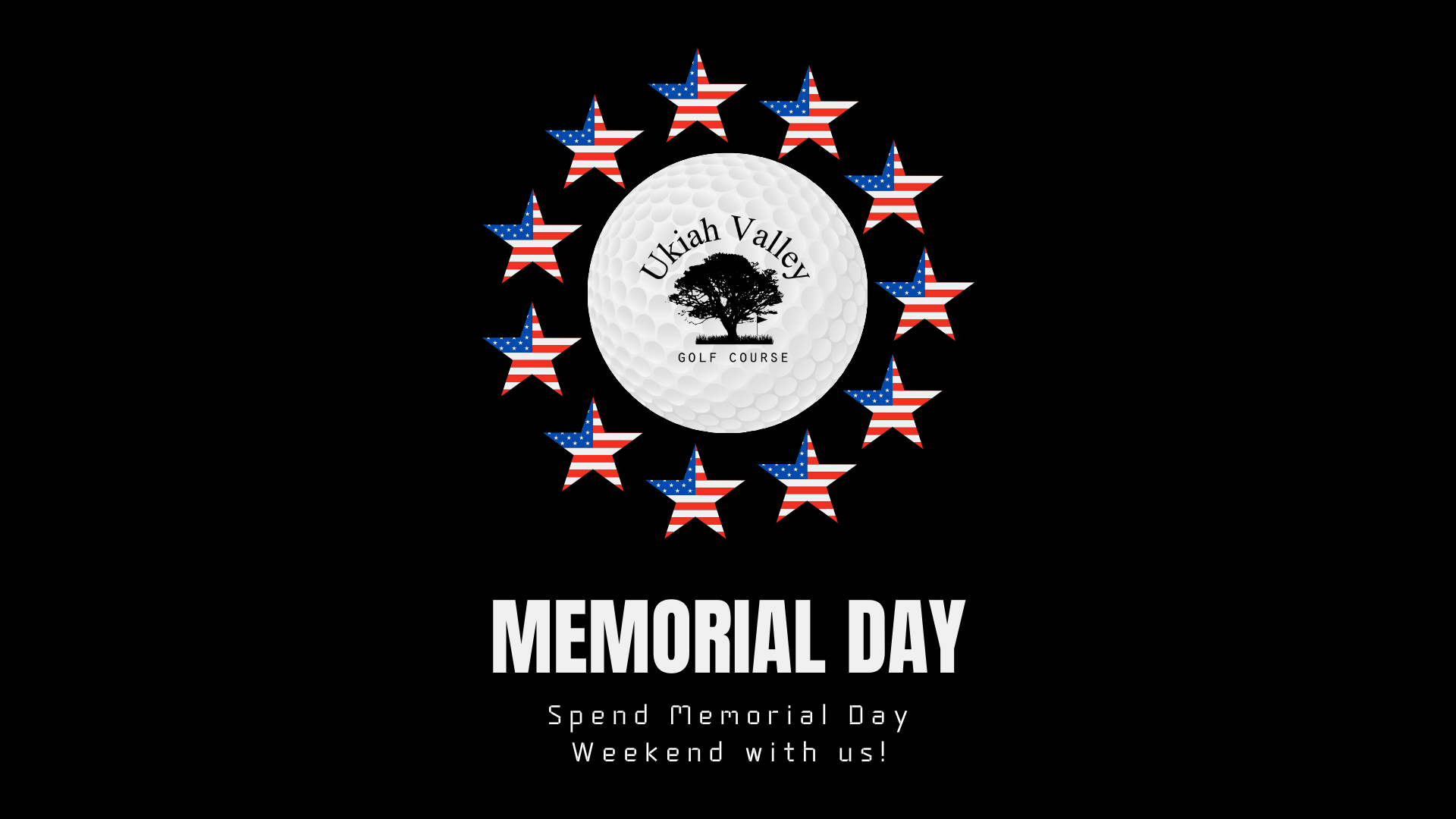 Ukiah Memorial Day - Ukiah Valley Golf Course
