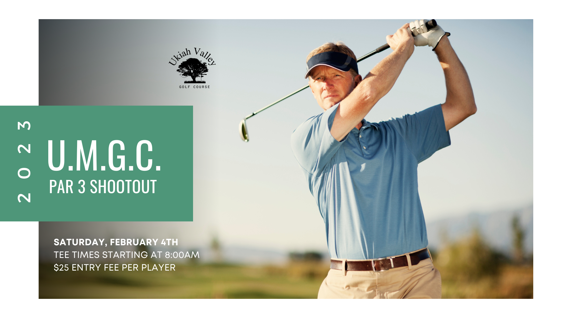U.M.G.C. Par 3 Shootout - Ukiah Valley Golf Course