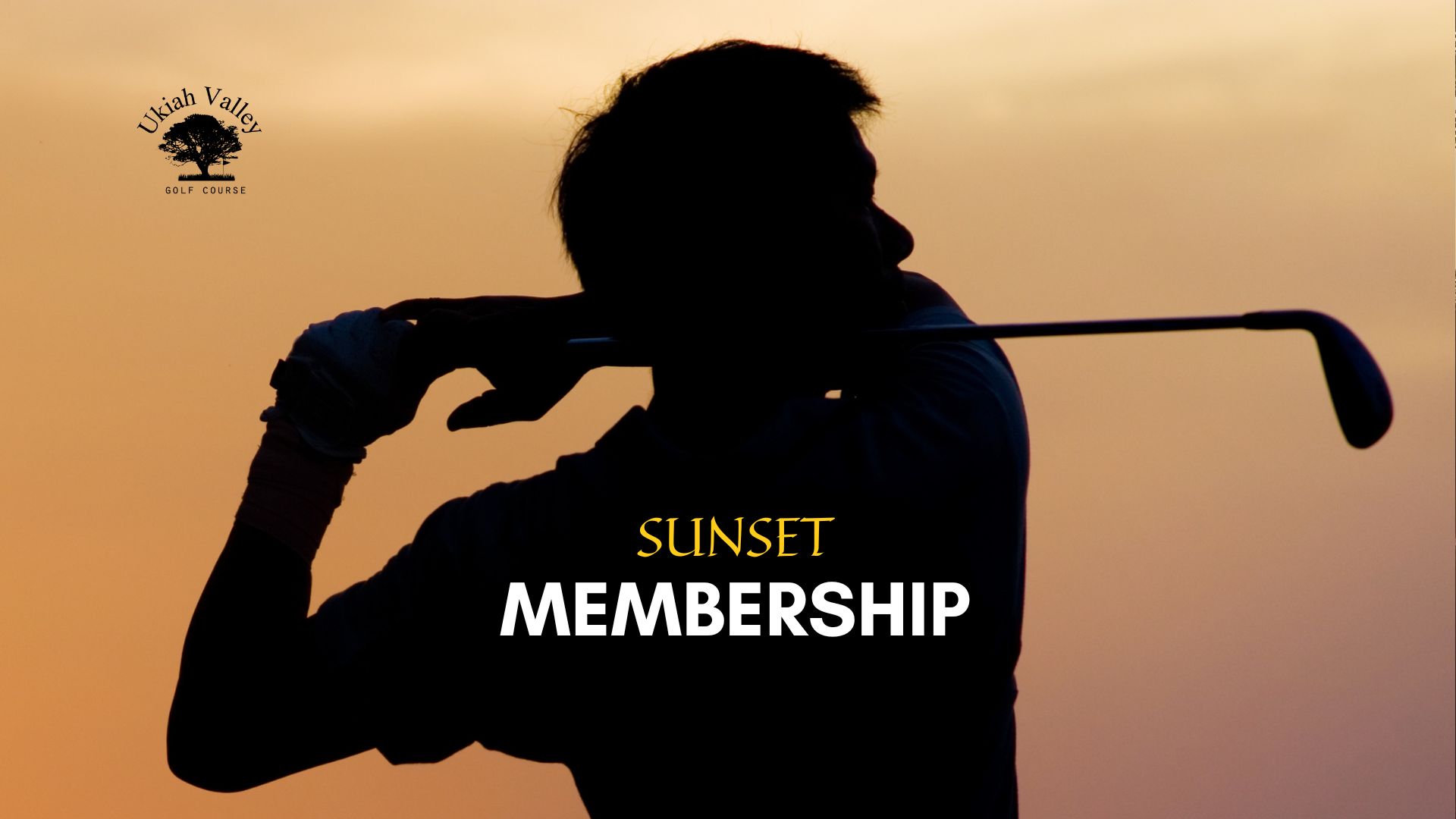 Sunset Membership - Back By Popular Demand - Ukiah Valley Golf Course